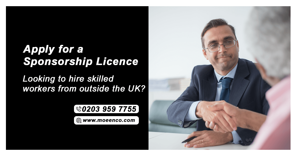 Sponsorship Licence Application (Latest Guidance 2025) - Moeen & Co ...